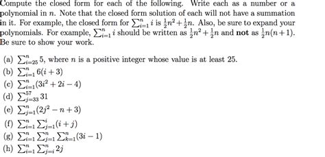Solved Compute The Closed Form For Each Of The Following