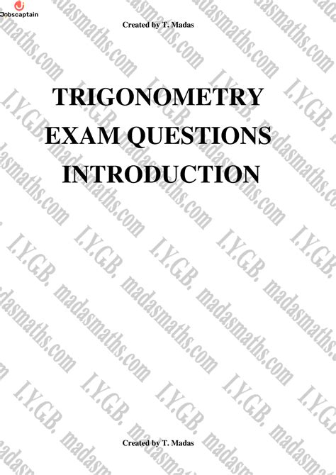 Trigonometry Introduction Exam Equations TRIGONOMETRY EXAM QUESTIONS INTRODUCTION Question