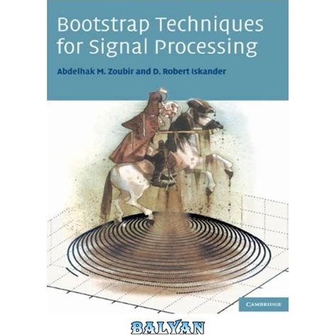 خرید و قیمت دانلود کتاب Bootstrap Techniques For Signal Processing ترب