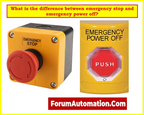 What Is The Difference Between Emergency Stop And Emergency Power Off