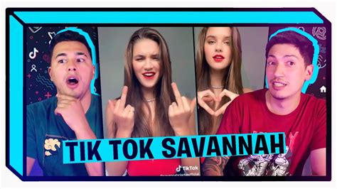[react] Tik Tok Da Savannah Now United Youtube
