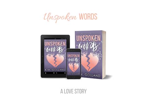 Unspoken Words K M Golland Wife Mother Author