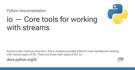 io — core tools for working with streams — python 3 13 7 documentation