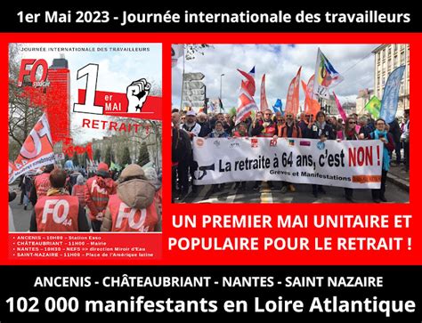 Fo Loire Atlantique 1er Mai Plus De 100 000 Manifestants Pour Le
