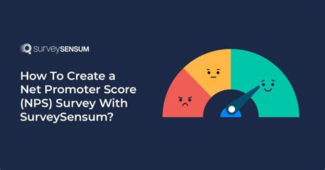 How To Create An Nps Survey A Complete Guide For 2025