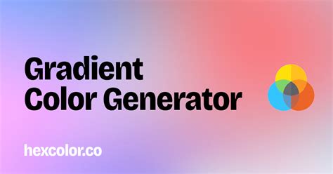 Gradient Color Generator Hex Colors
