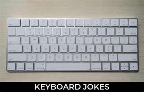 70 Keyboard Jokes That Will Make You Laugh Out Loud