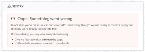 Sentry 9 Clean Install Oops Something Went Wrong · Issue 8862