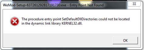Wemod Download Error Entry Point Not Found Support Wemod Community