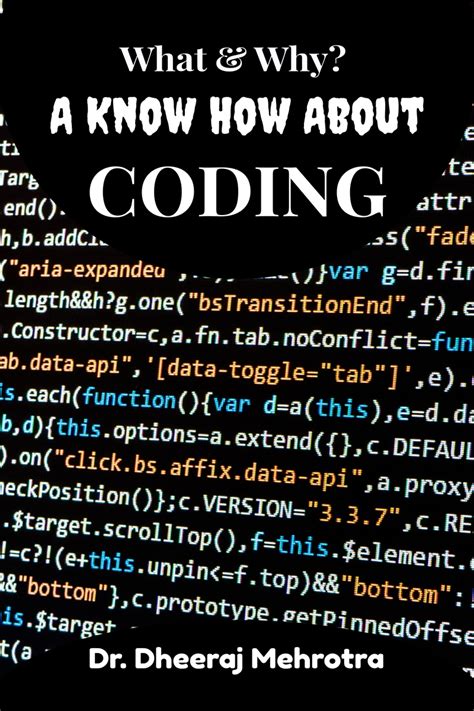 What Why A Know How About Coding