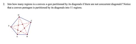 Solved Into How Many Regions Is A Convex N Gon Partition
