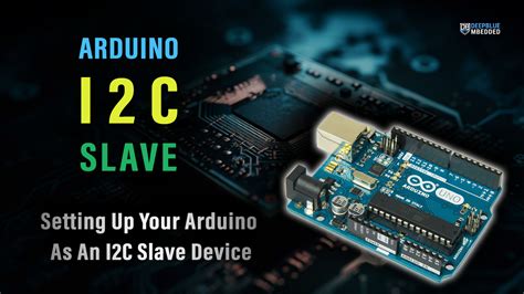 Arduino I2c Slave Tutorial And Example Code