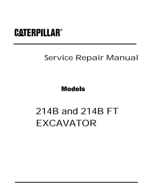 Caterpillar Cat 214b And 214b Ft Excavator Prefix 9mf Service Repair