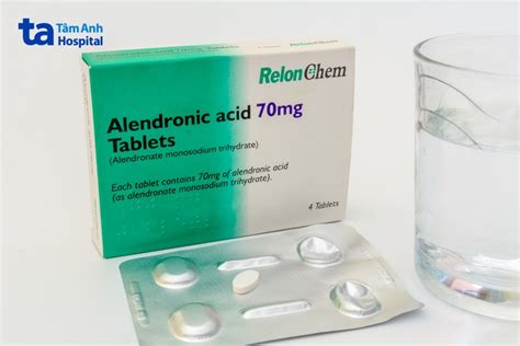 Alendronic Acid Công Dụng Tác Dụng Phụ Cách Dùng Và Chỉ định