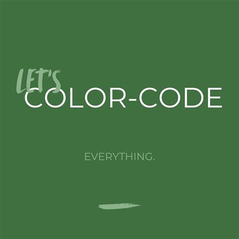 I Know The Color Coding Method Color Coded Creatives