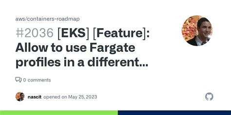 Eks Feature Allow To Use Fargate Profiles In A Different Vpc