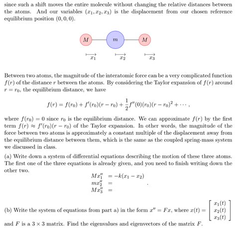 Linear Triatomic Molecule Triatomic Molecules Are