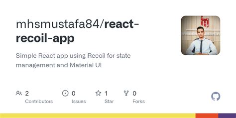 Github Mhsmustafa React Recoil App Simple React App Using Recoil For State Management And