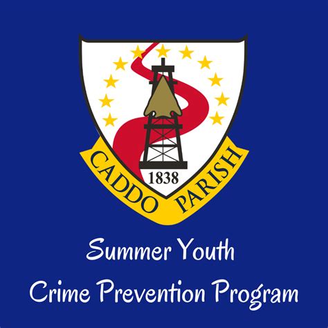 Caddo Parish Summer Youth Crime Prevention Program Underway Parish Of Caddo