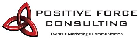 Positive Force Consulting Events Marketing Communication