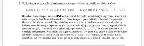 Solved 2 Following Is An Example Of Assignment Statement