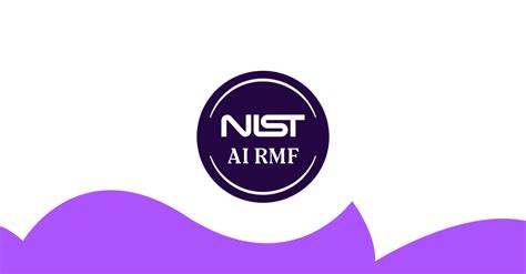 Navigating The Nist Ai Risk Management Framework A Comprehensive Guide For Implementation