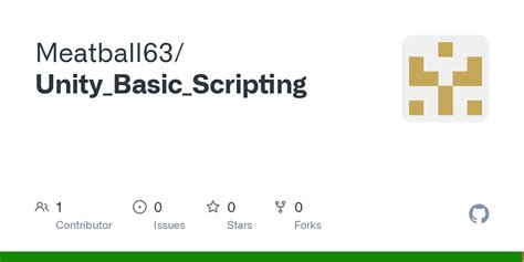 Github Meatball63unitybasicscripting