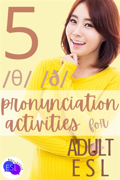The 5 Best Th Pronunciation Activities For Adult Esl Artofit