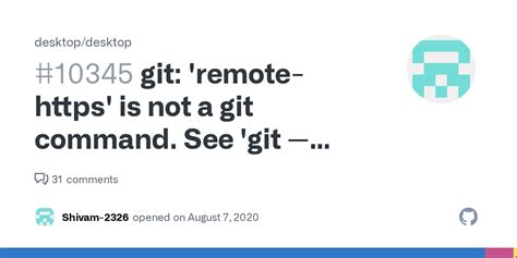 Git Remote Is Not A Git Command See Git Help · Issue 10345 · Desktopdesktop · Github