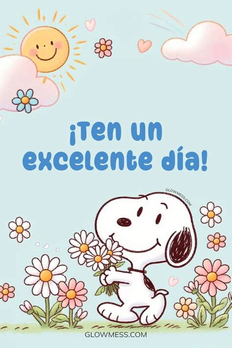 Frases De Snoopy De Buenos Dias
