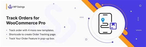 Track Orders For Woocommerce Pro Wp Swings