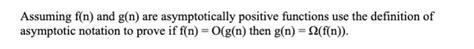Solved Assuming F N And G N Are Asymptotically Positive