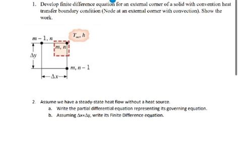 Solved 1 Develop Finite Difference Equation For An External