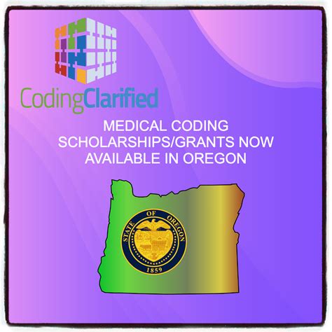 Medical Coding Scholarships Grants Now Available In Oregon Coding Clarified