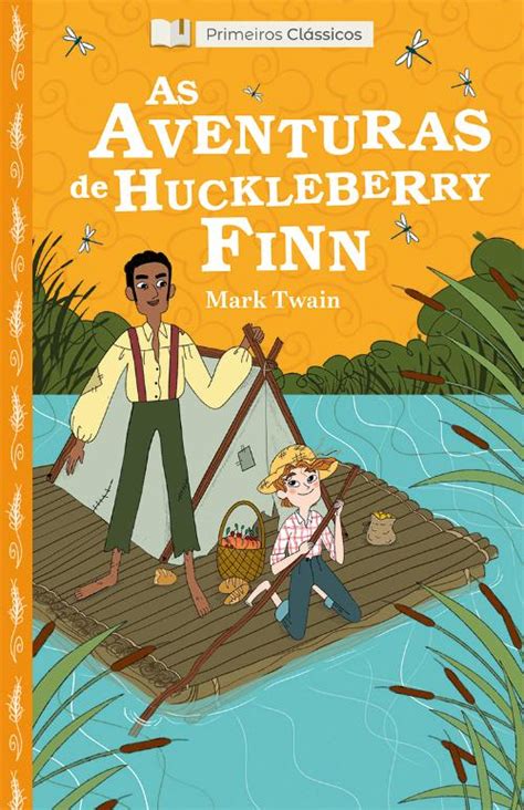 As Aventuras De Huckleberry Finn De Mark Twain Livro Wook