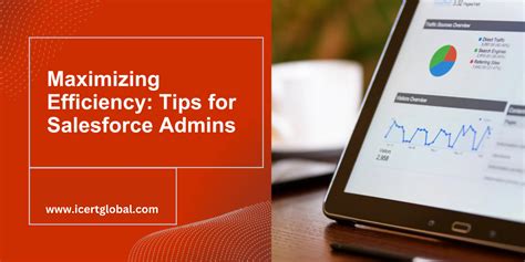 Maximizing Efficiency With Salesforce Lightning Tips For Admins