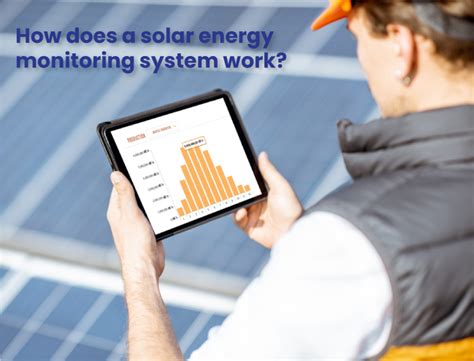 Advantage Of Solar Monitoring Systems