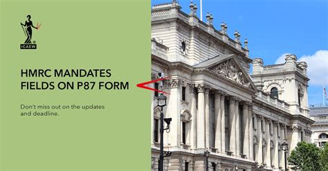 Icaew On Linkedin Hmrc Mandates Fields On P87 Form