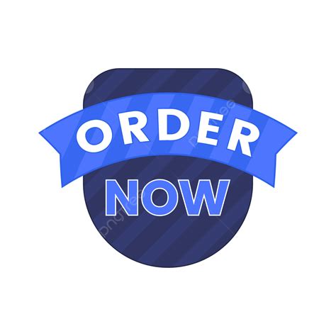 Order Now Banner Verctor Order Now Vector Order Now Tag Order Now