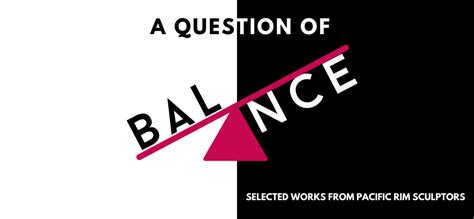 museum of sonoma county art · history pac rim a question of balance