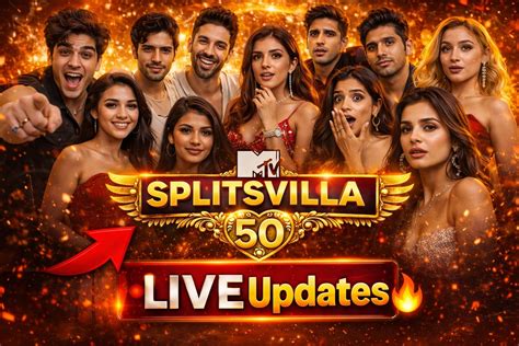 Podcast Part 2 Splitsvilla The 50 Live Updates” Facebook
