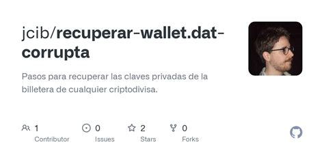 github jcib recuperar wallet dat corrupta pasos para recuperar las