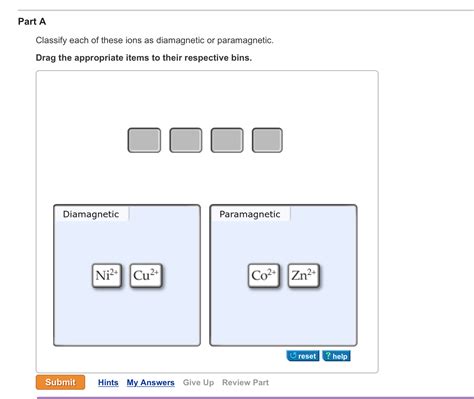 Solved Classify Each Of These Ions As Diamagnetic Or