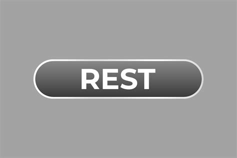 Rest Button Speech Bubble Banner Label Rest 24204780 Vector Art At Vecteezy