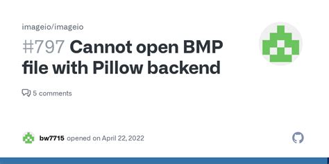 Cannot Open Bmp File With Pillow Backend · Issue 797 · Imageioimageio