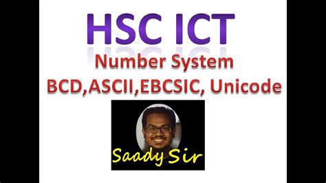 hsc ict number system bcd ascii ebcdic unicode saady saadi sadi sir
