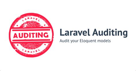 Laravel Auditing Laravel Auditing