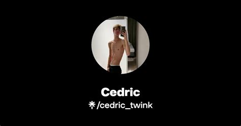 Cedric Find Cedric Onlyfans Linktree