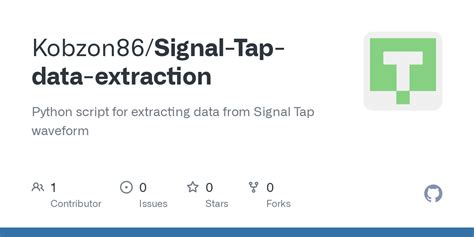 Github Kobzon86signal Tap Data Extraction Python Script For Extracting Data From Signal Tap