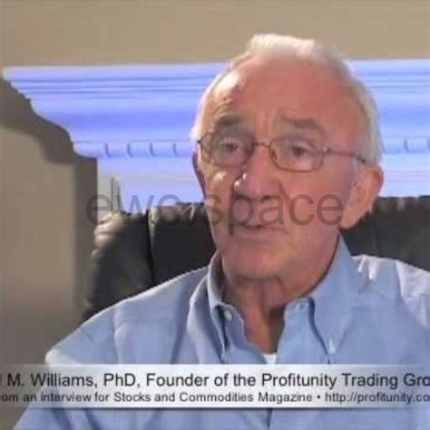 比尔·威廉姆斯 Bill Williams 1932 至今 Ewcspace 艾略特波浪理论